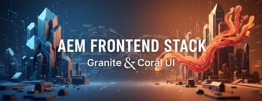 AEM Frontend Stack - Granite & Coral UI - StacKnowledge - Clientlib ...